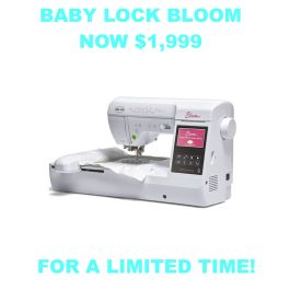 Baby Lock Bloom Sewing and Embroidery Machine